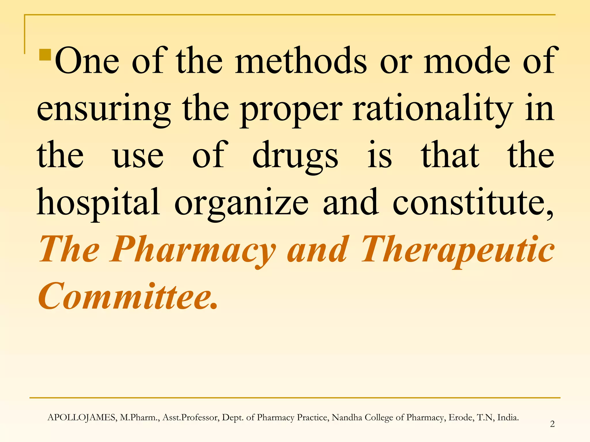 Pharmacy and Therapeutic committee | PPT
