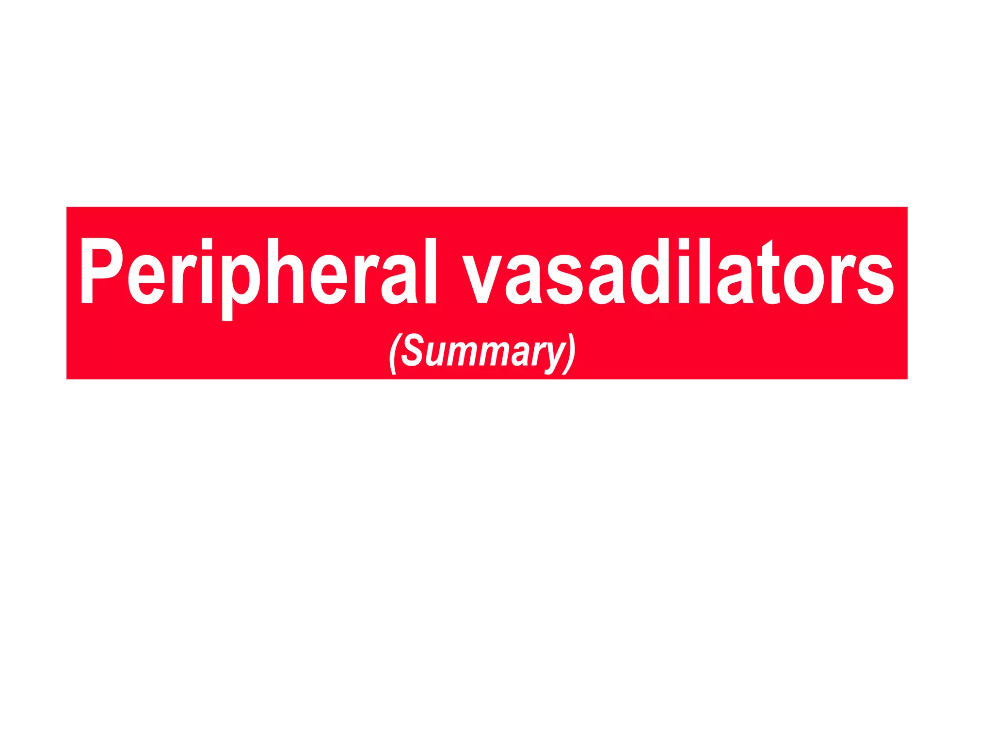 Peripheral Vasodilators | PPT