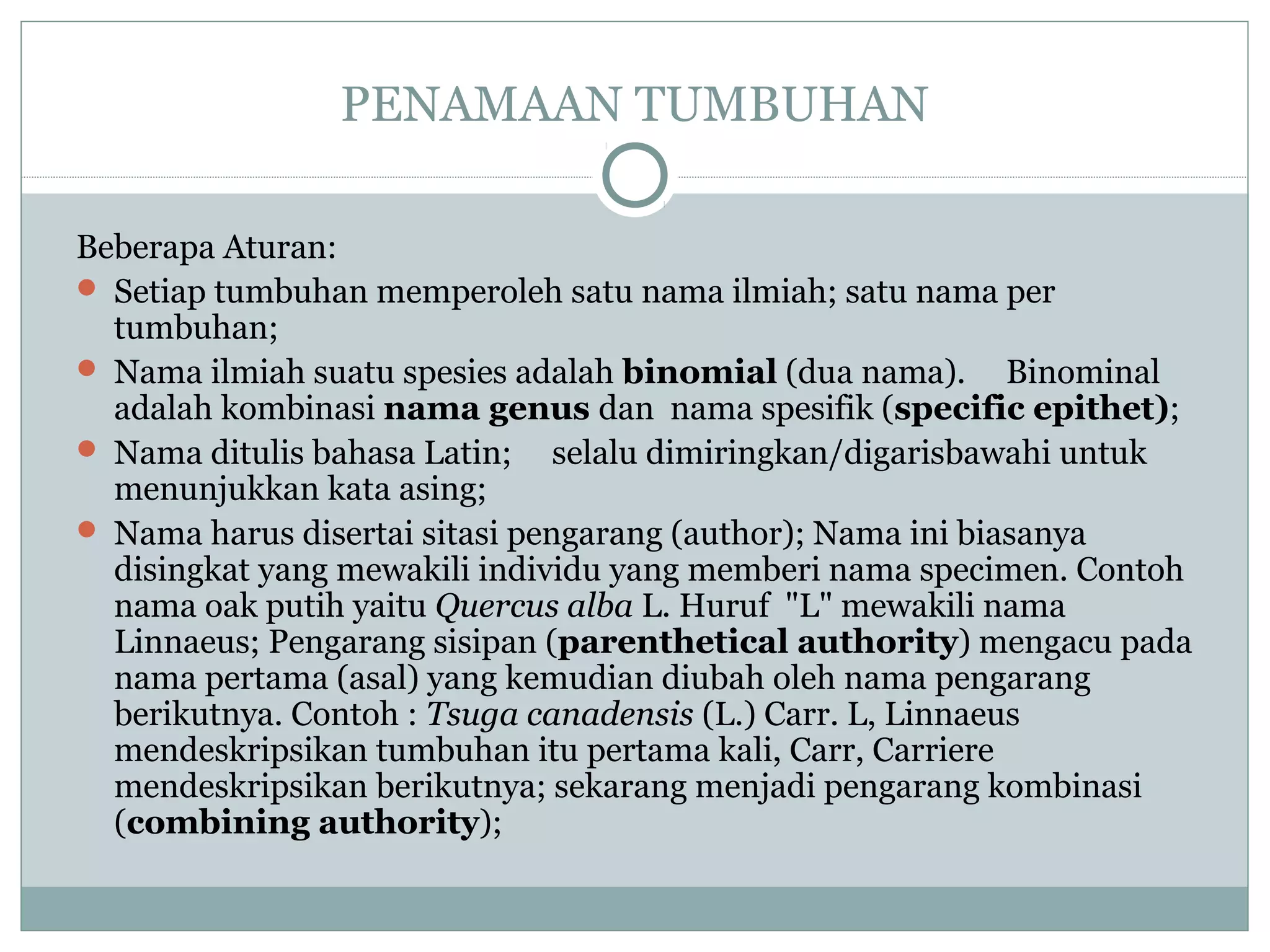 Biologi Tanaman : Nomenclatur (Unsoed) Smt 1 | PPT
