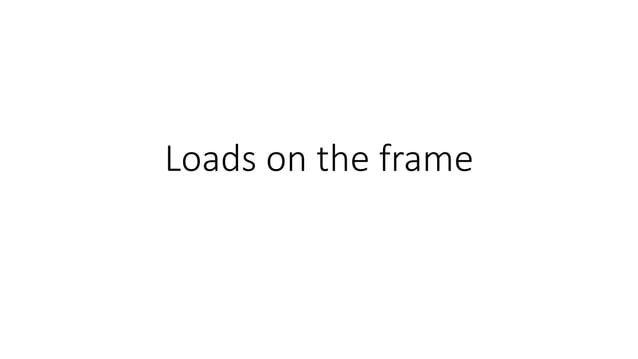 4.loads on the frame | PPTX