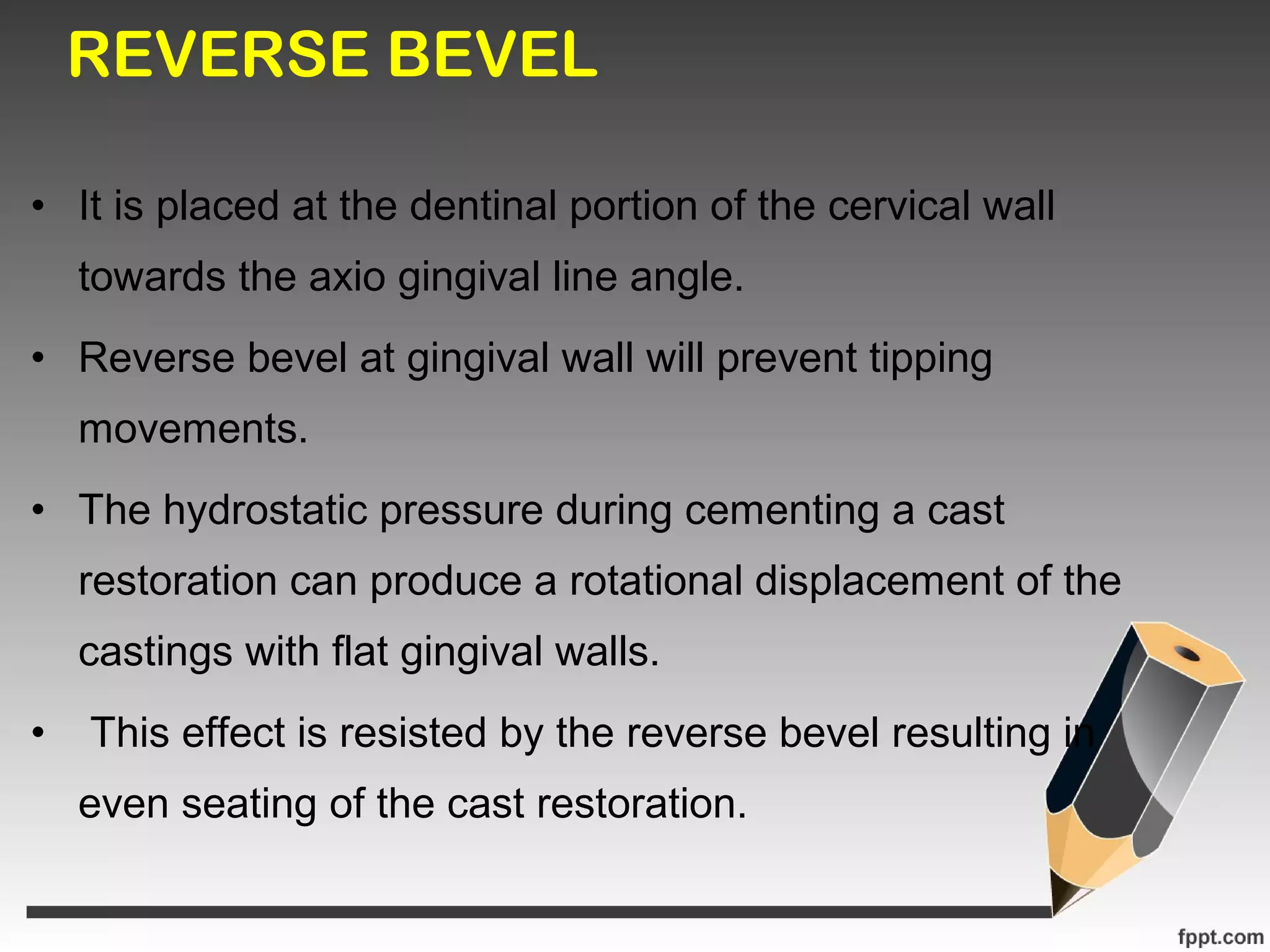 Bevels and flares in dental restoration | PPT