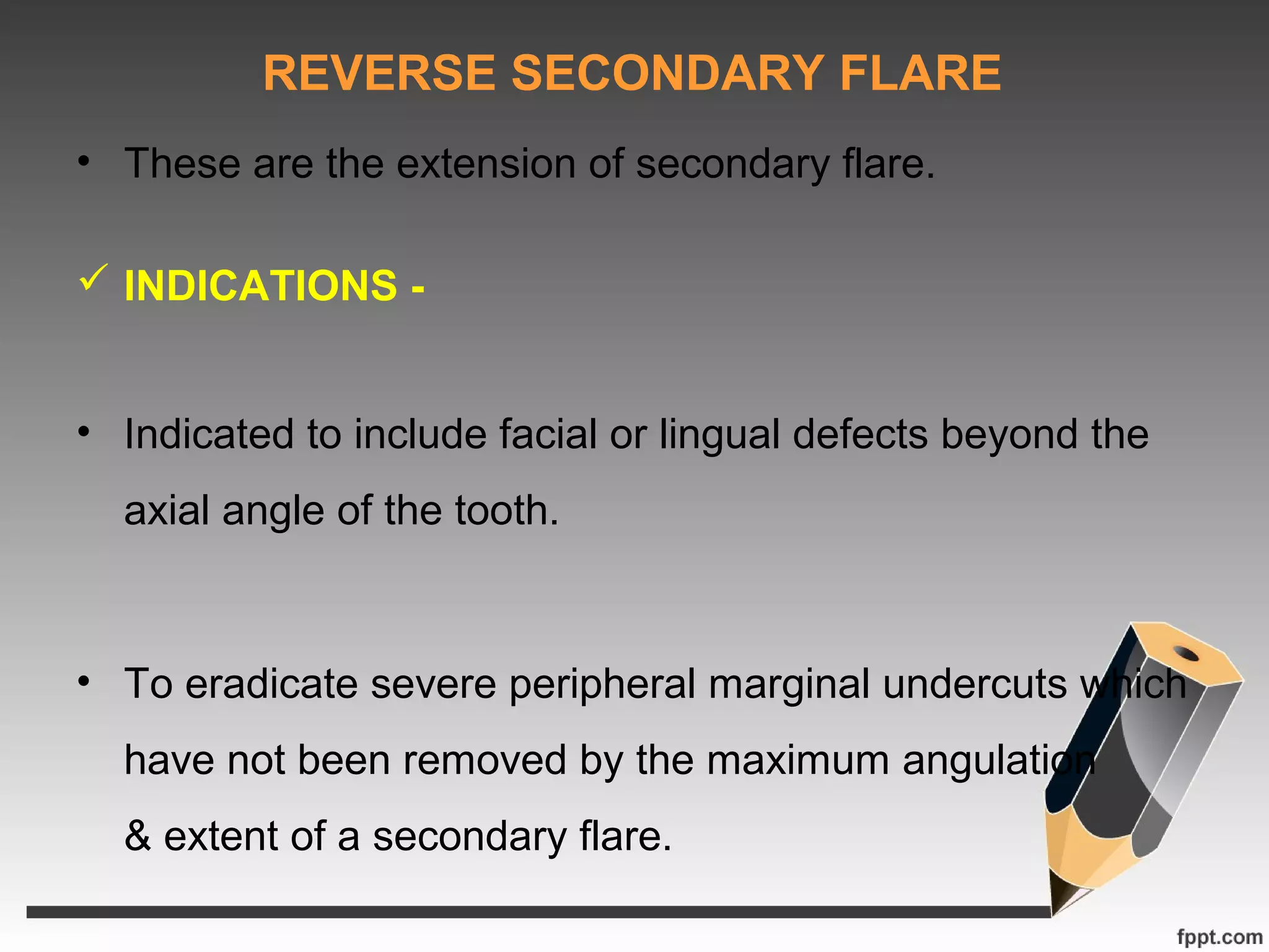 Bevels and flares in dental restoration | PPT