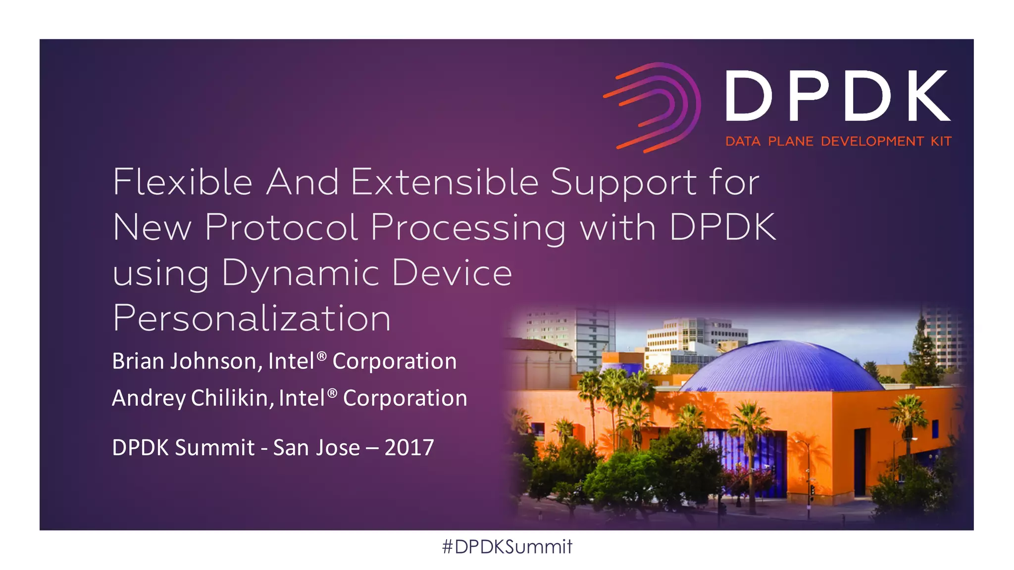 Lfdpdk17flexible And Extensible Support For New Protocol Processing
