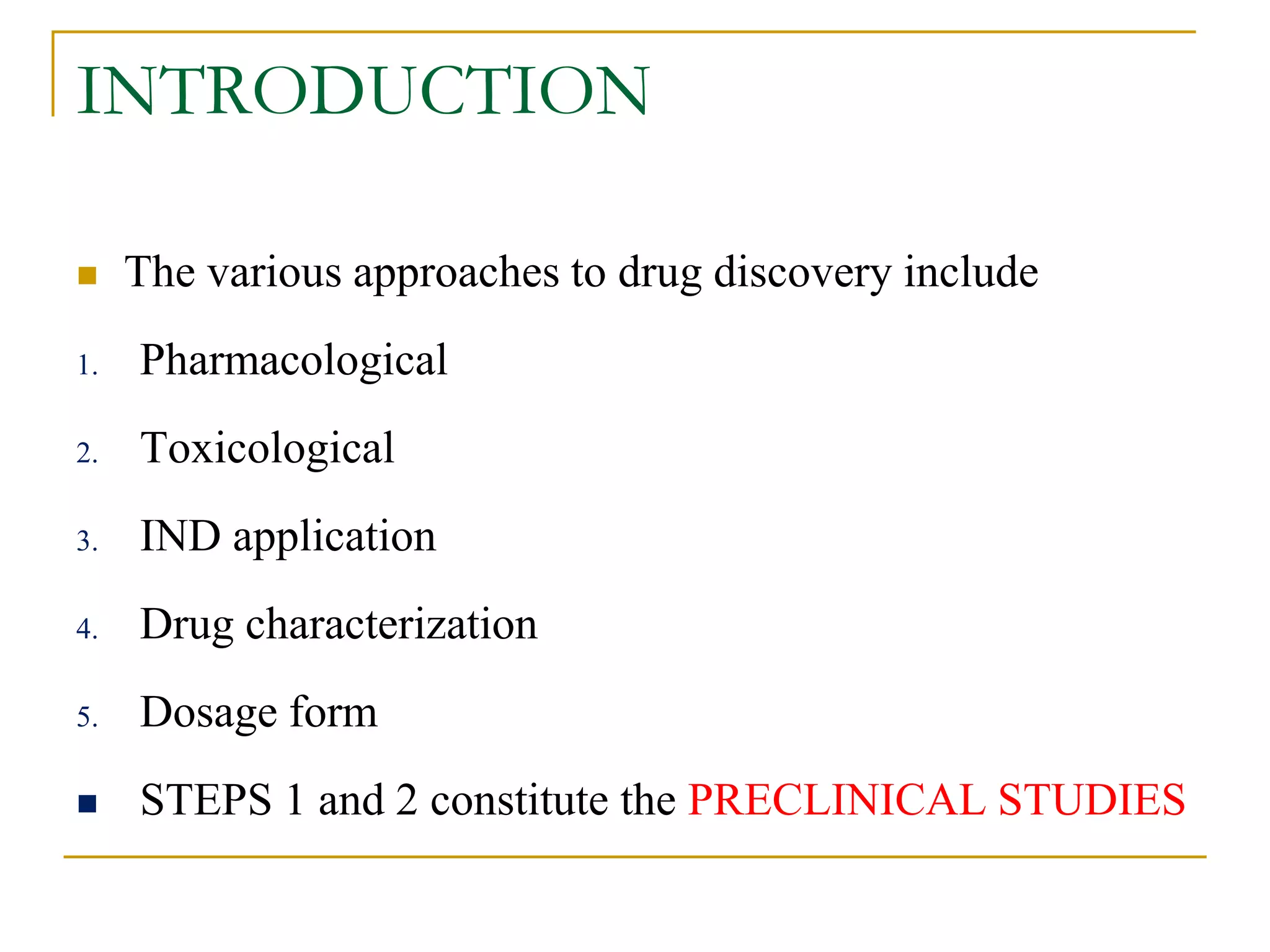 various approaches to drug discovery | PPTX