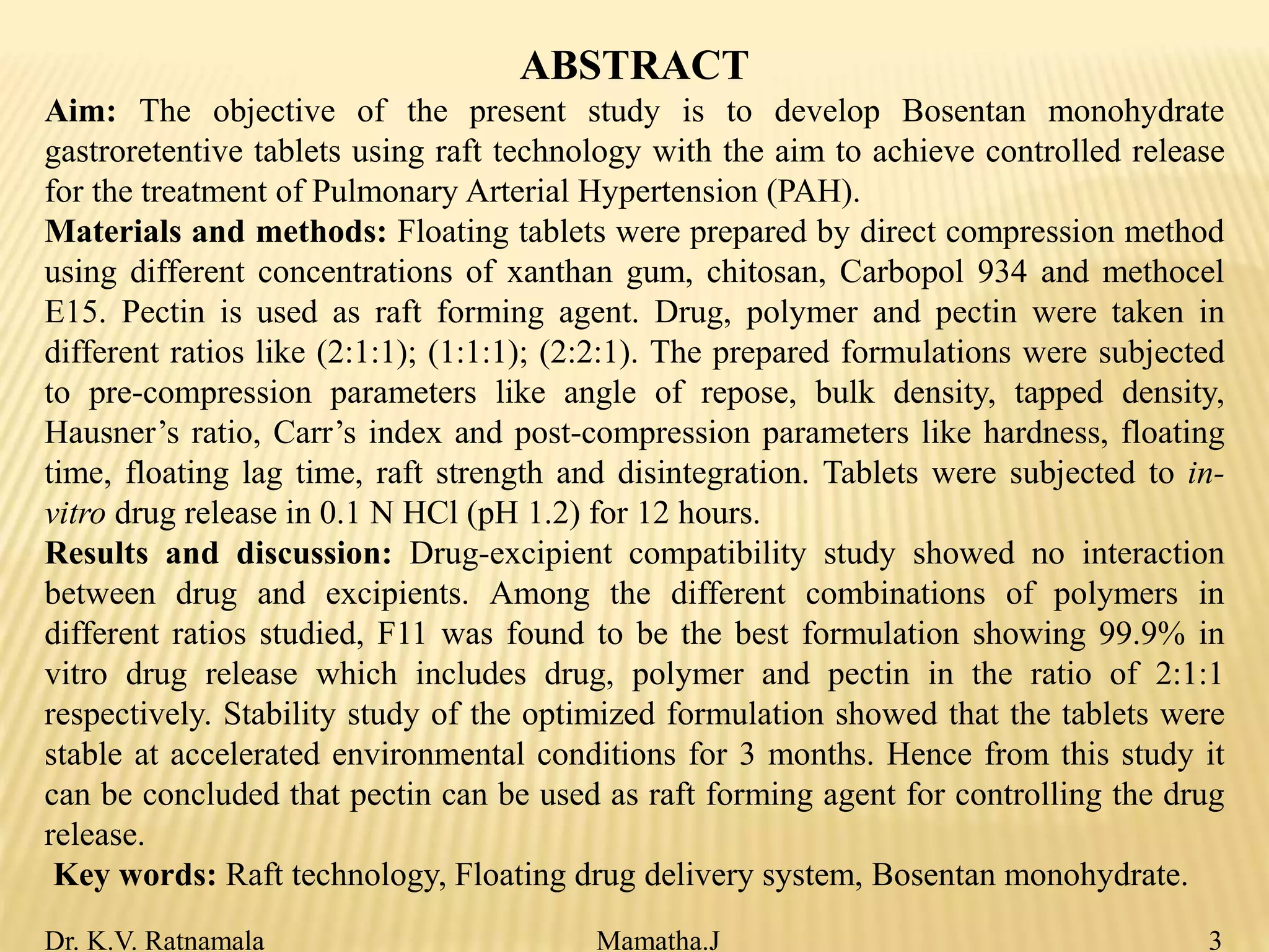 Formulation and evaluation of Gastroretentive Bosentan monohydrate ...