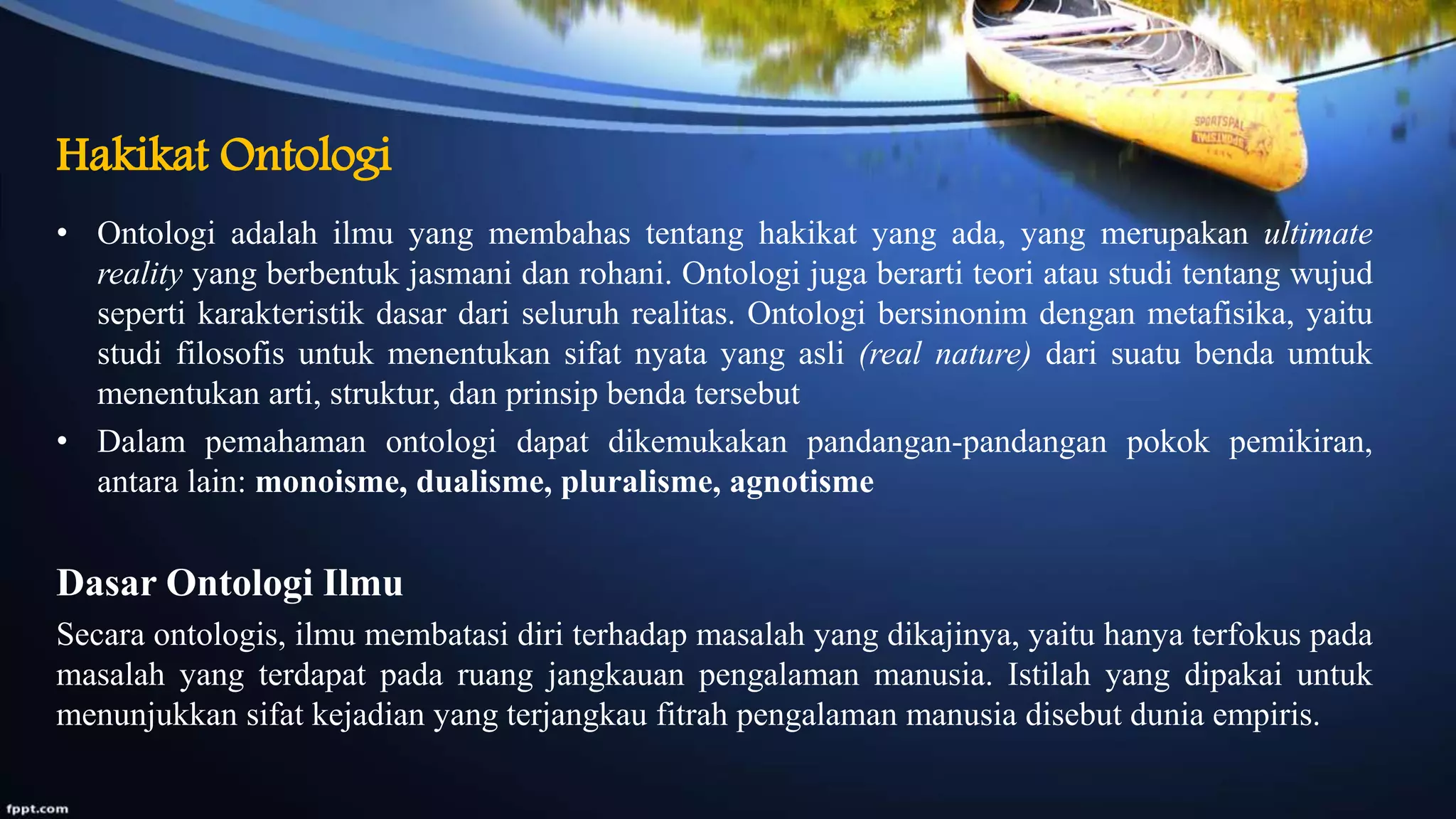 perspektif ontologi, epistemologi, dan aksiologi | PPTX