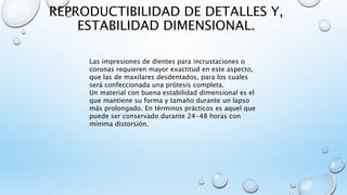 4. materiales de impresion, tipos de cubetas, tecnicas de vaciado | PPTX