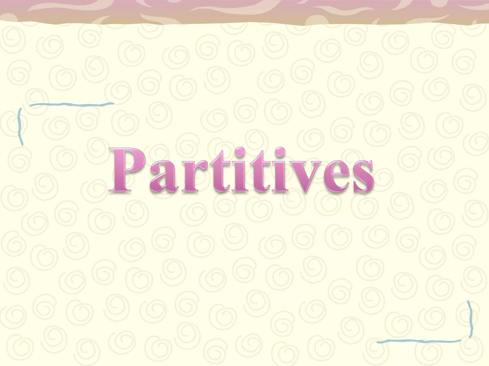 Partitives | PPT