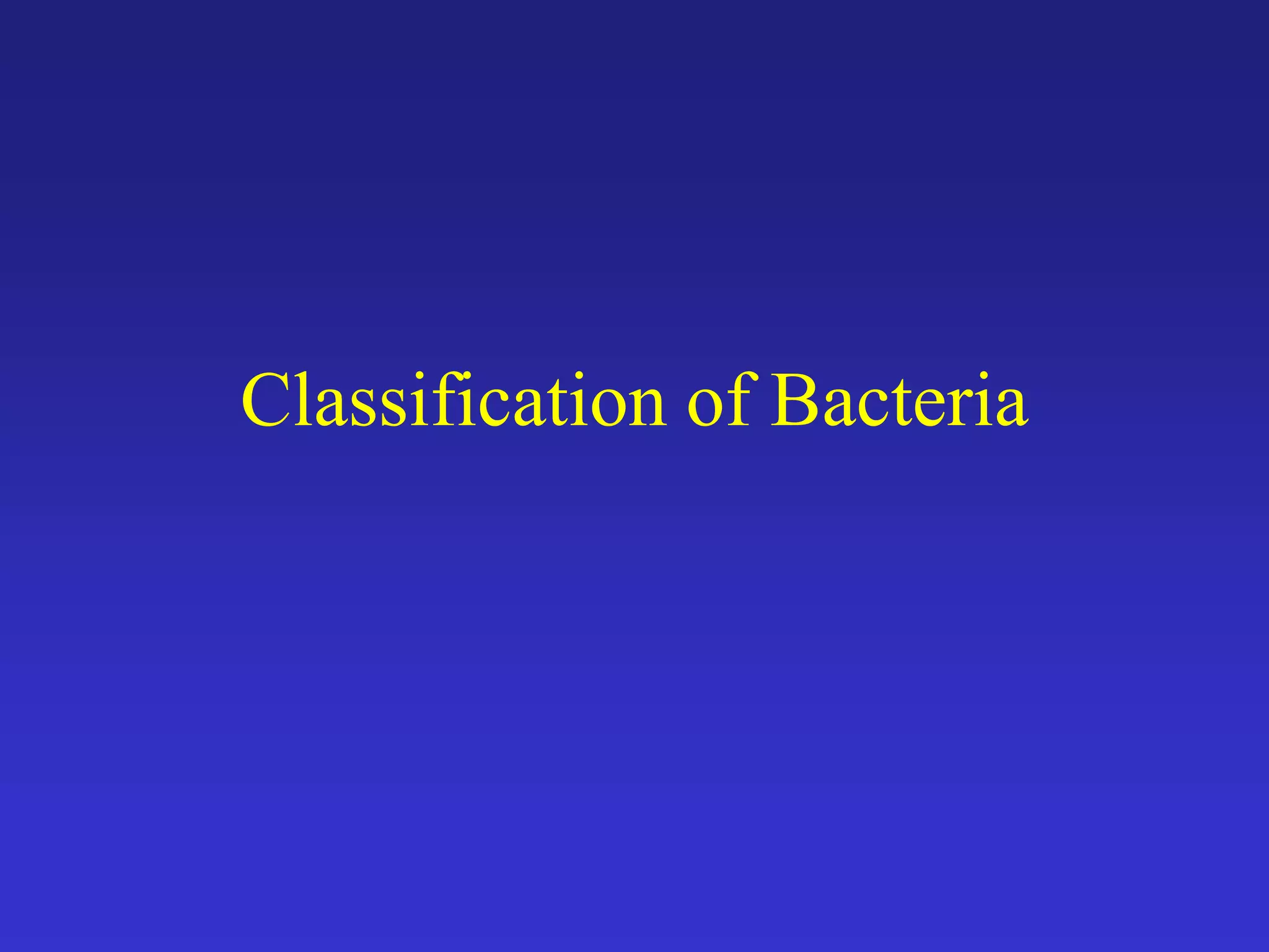 4. bacterial classification | PDF