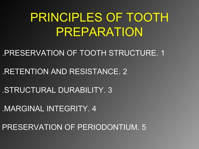 4.principles of tooth preparation ‫‬ | PPT | Oral care | Personal Care
