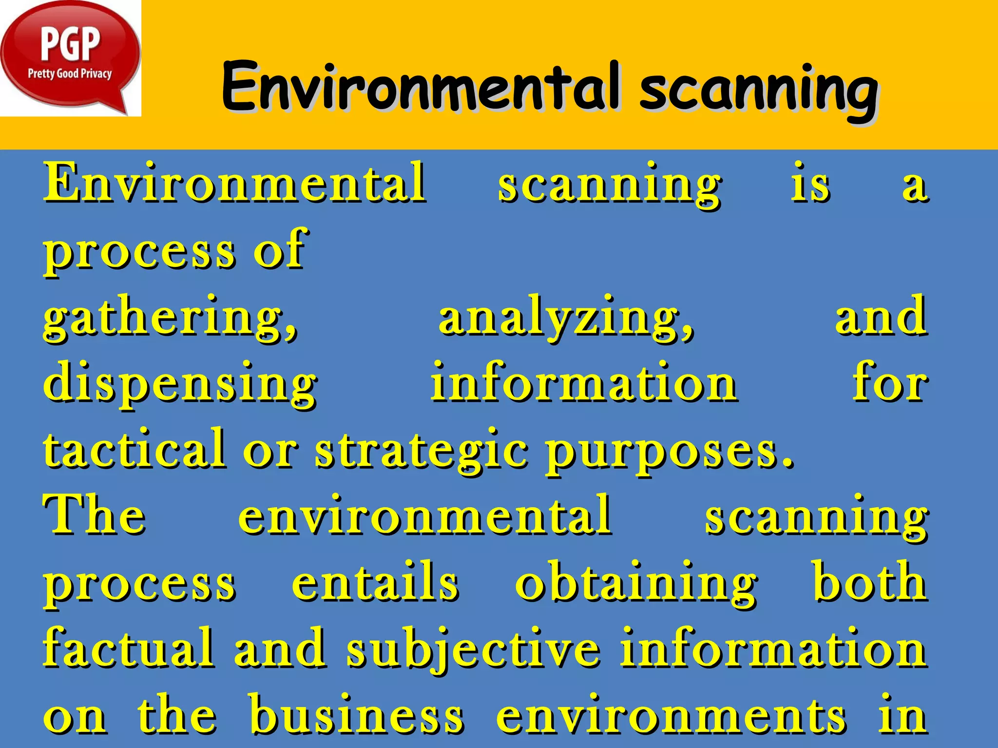 4. environmental scanning pgp1 | PPT