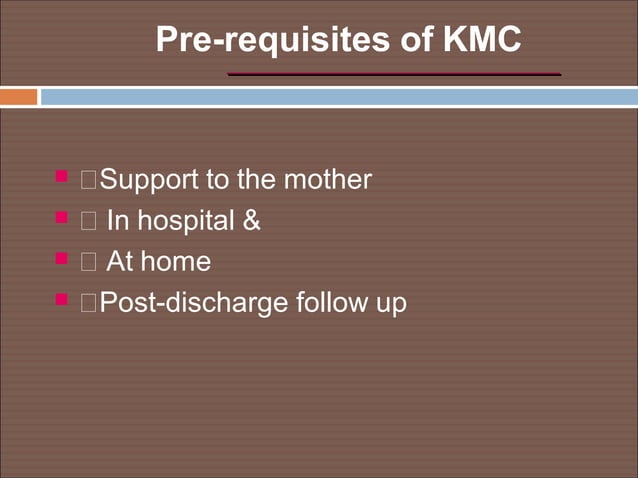 kmc Kanagaro mother care | PPT | Pregnancy | Reproductive Health