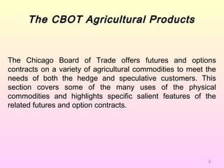 CBOT Agri-products | PPT