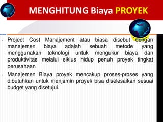 Estimasi Biaya dan Penganggaran Proyek_Materi Training 'PROJECT MANAGEMENT" | PDF