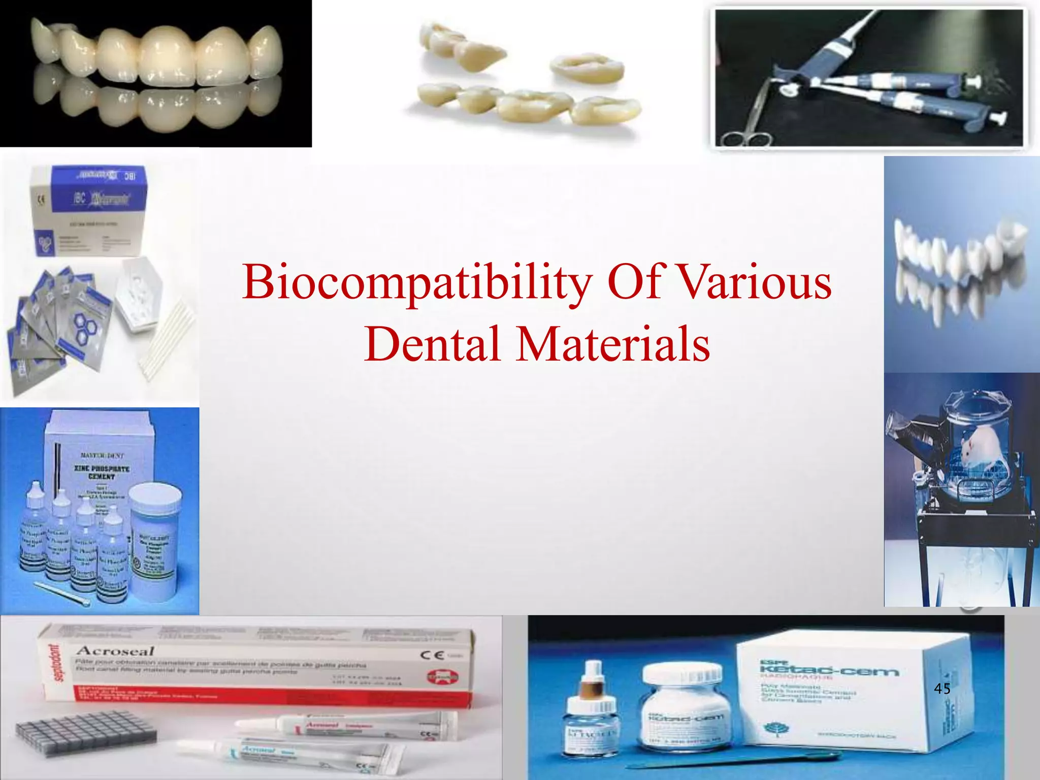 Biocompatibility of dental materials- kelly | PPTX