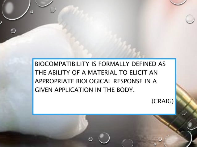 Biocompatibility of dental materials- kelly | PPTX