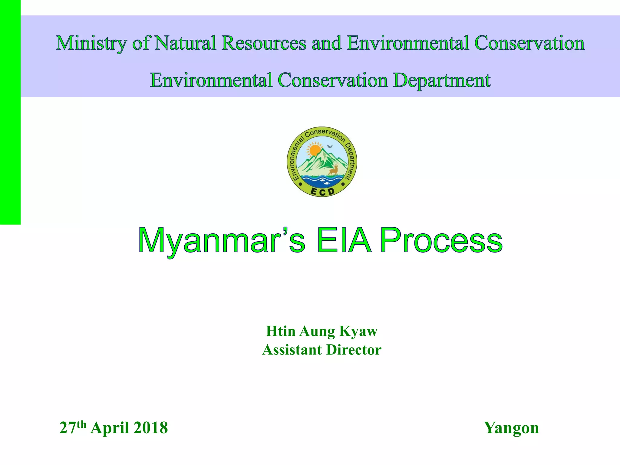 4. Myanmar's EIA Process | PPT