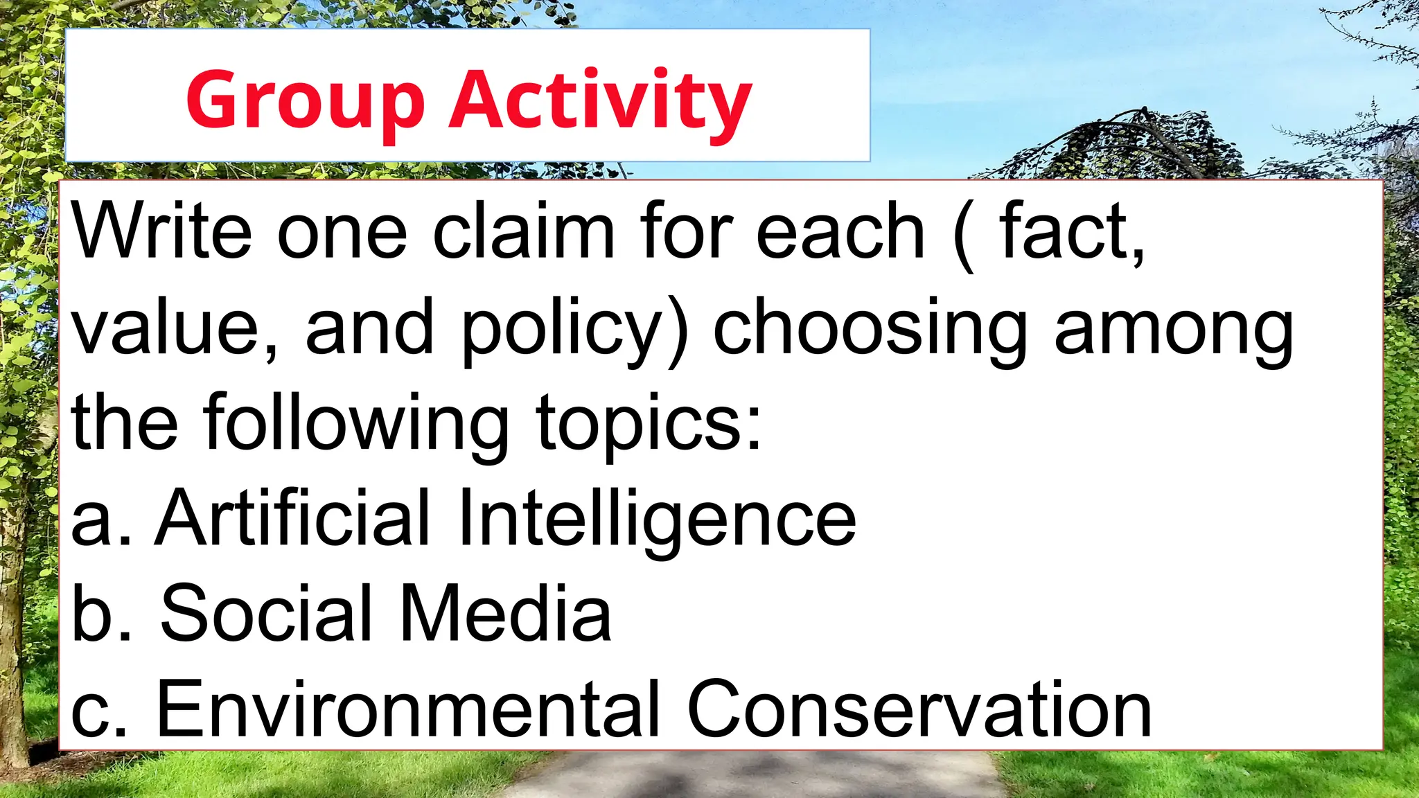 Three Forms of Claims: Claim of Fact, Value, Policy | PPTX