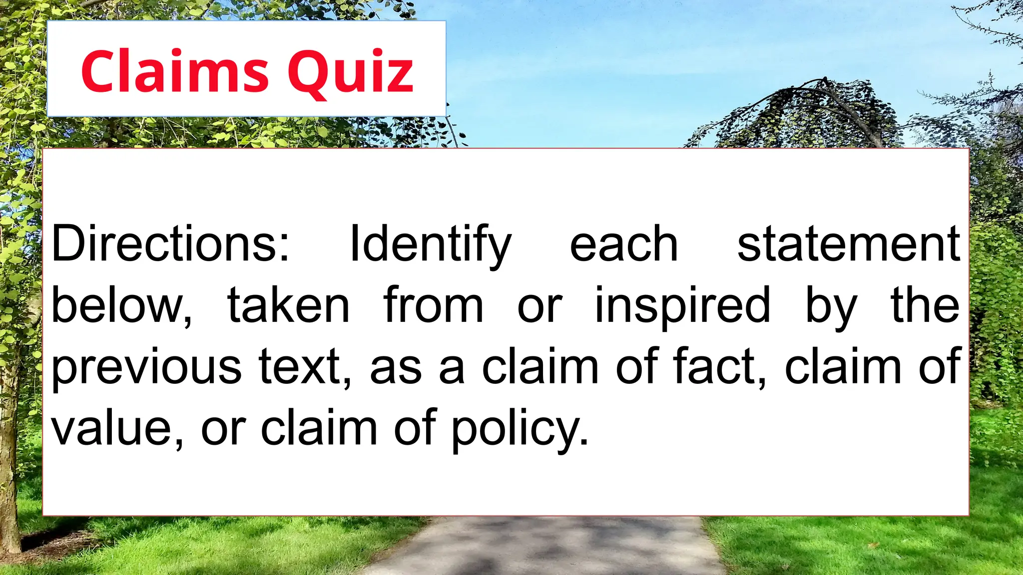 Three Forms of Claims: Claim of Fact, Value, Policy | PPTX