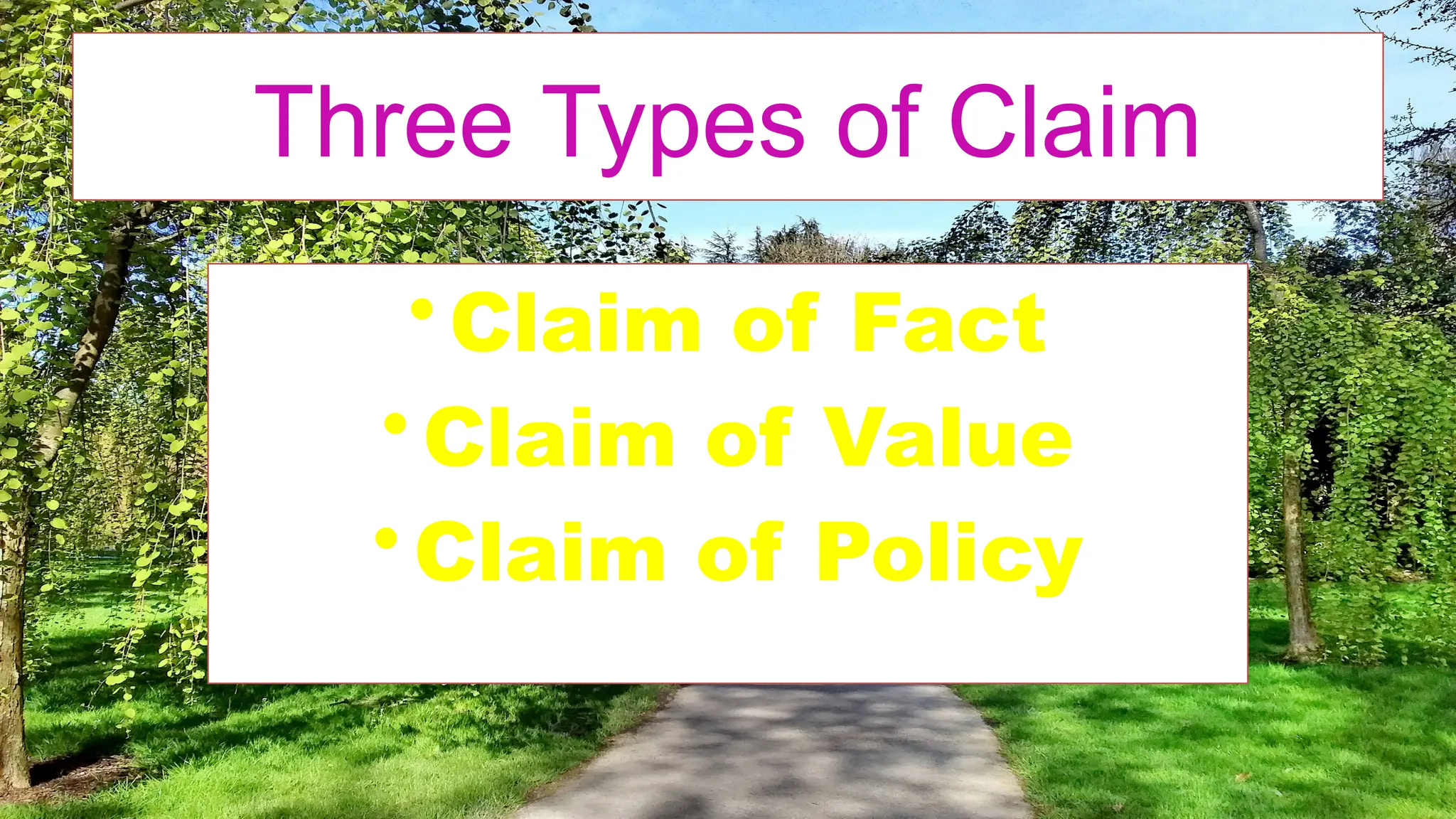Three Forms of Claims: Claim of Fact, Value, Policy | PPTX