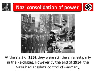 Hitler and Nazi Germany - nazi consolidation of power | PPTX