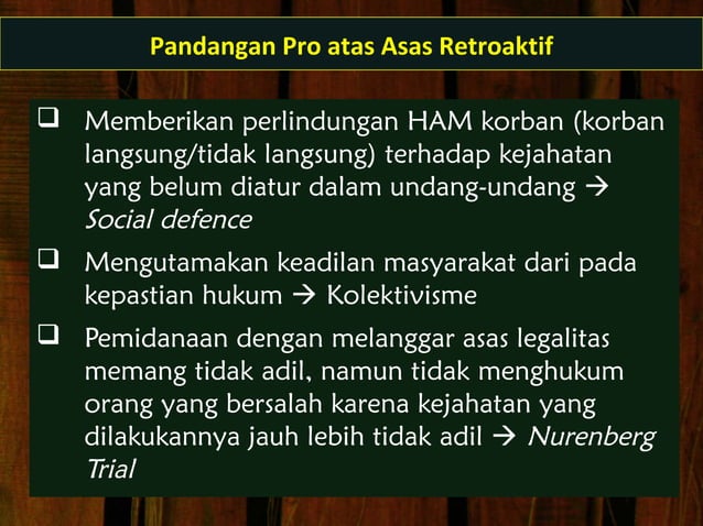 Asas Legalitas dan Retroaktif dalam HPI | PPT