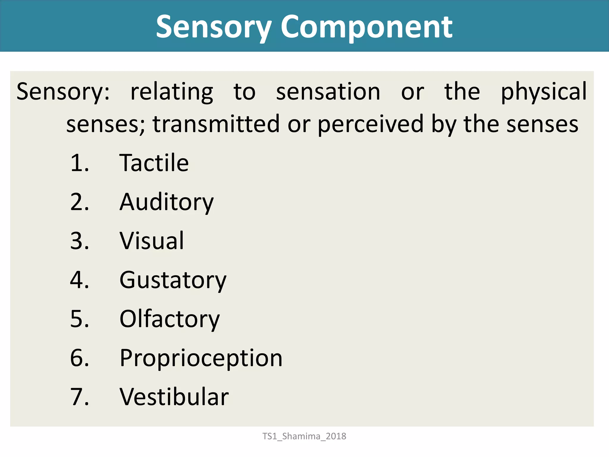 sensory component | PPTX