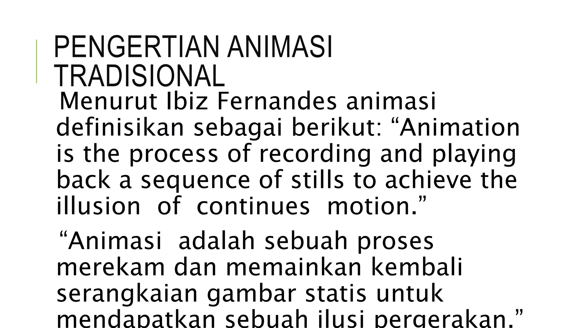 Animasi tradisional | PPTX