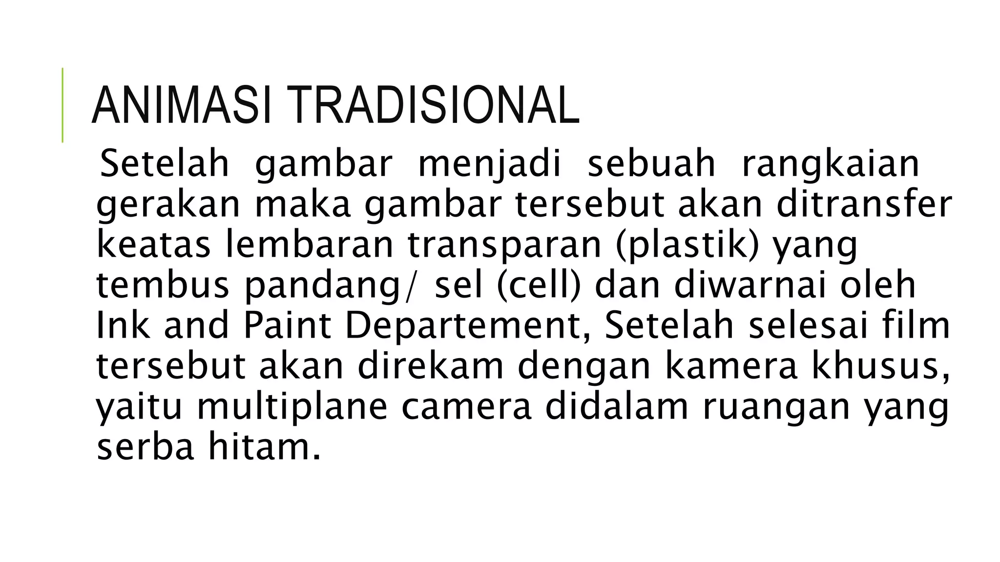 Animasi tradisional | PPTX
