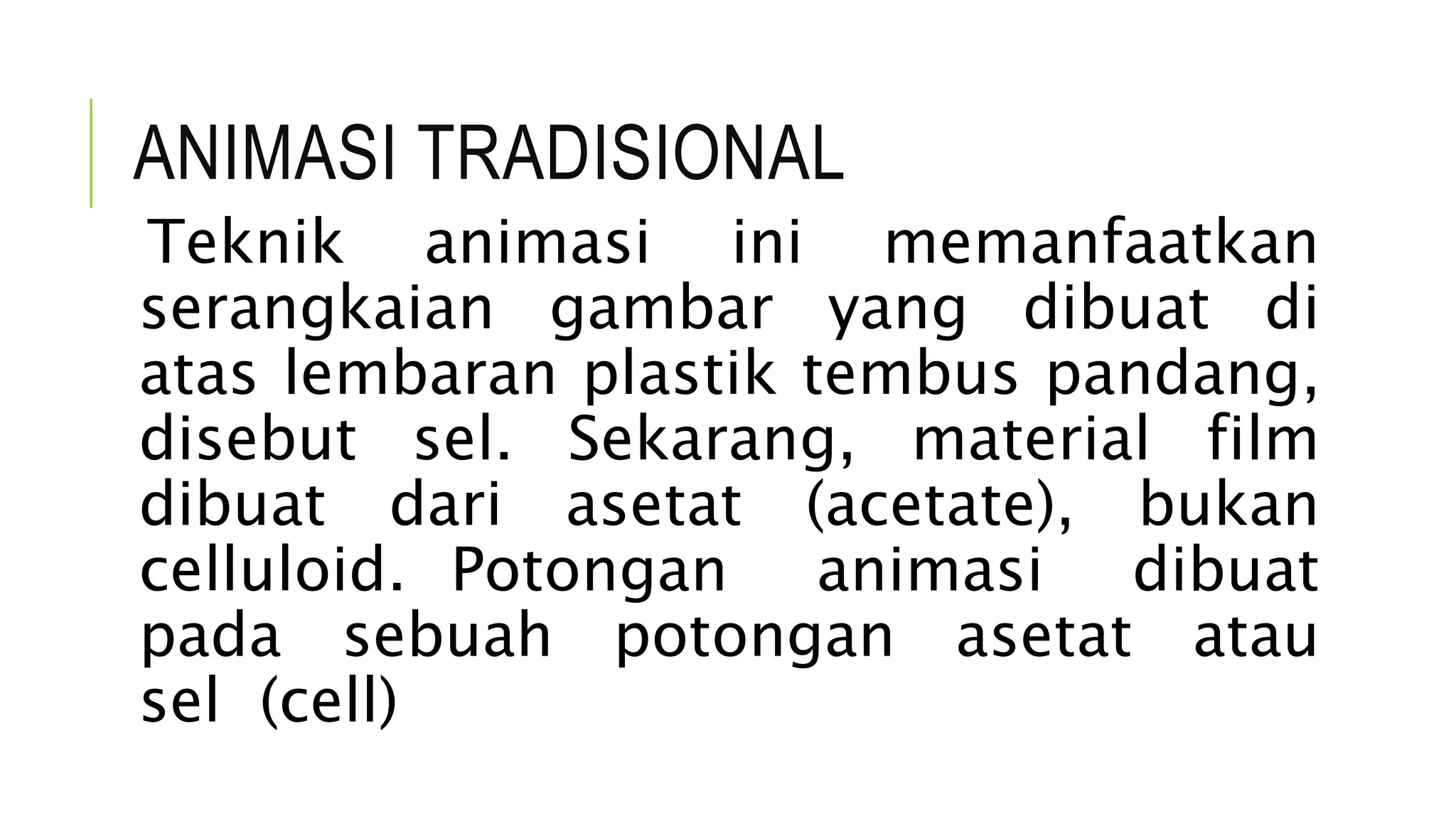 Animasi tradisional | PPTX