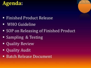 release of finished products | PPTX