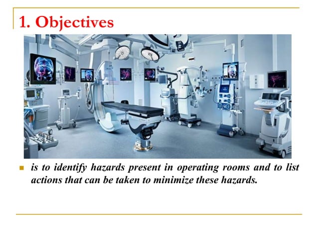 4.hazards of working in the operation room | PPTX
