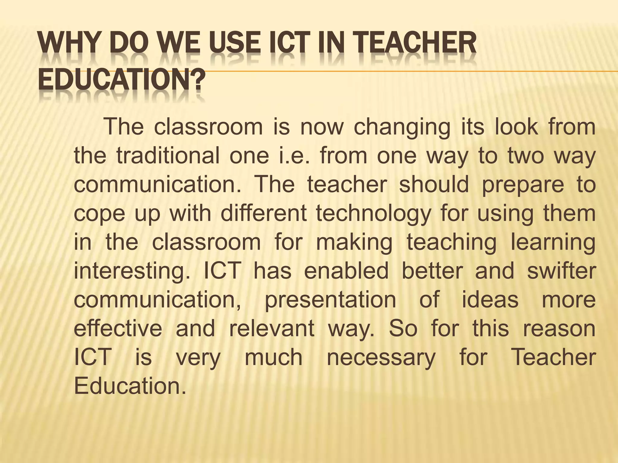 4.3 role of teacher in ict e & k - copy | PPTX