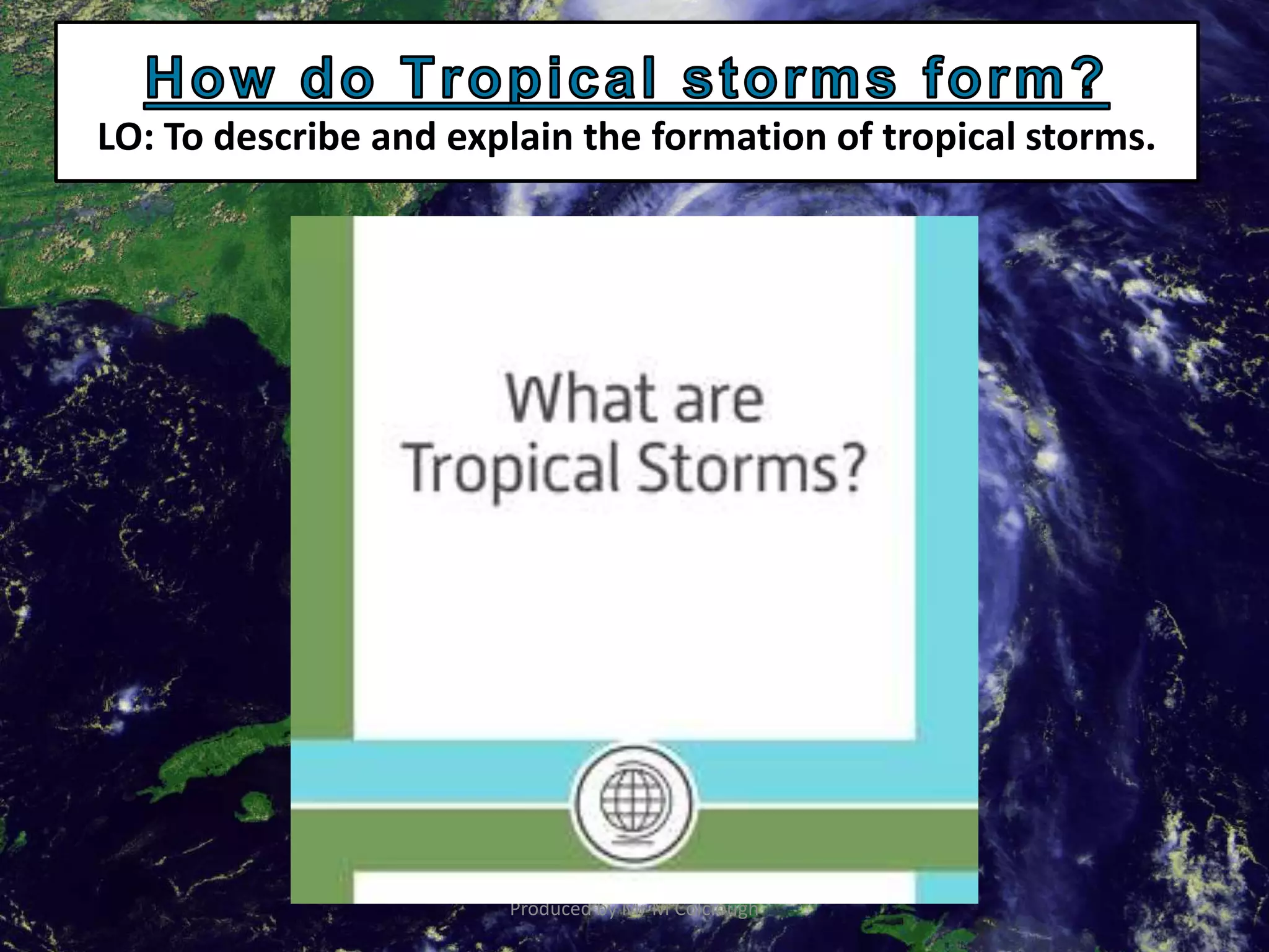 4.Tropical storm formation | PPTX