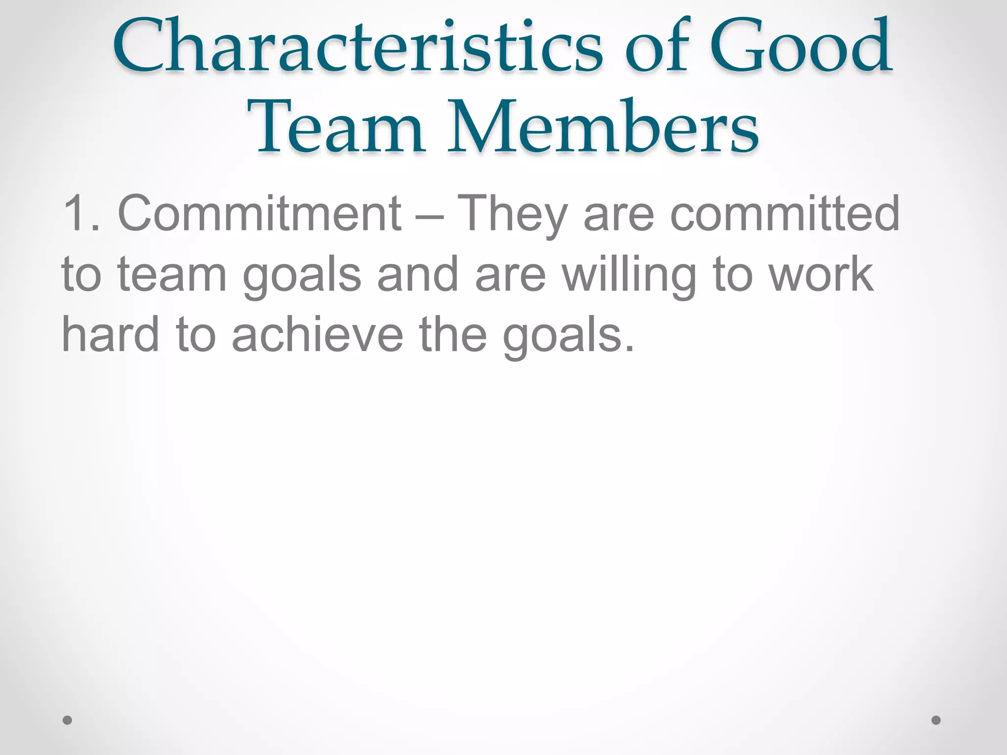 Characteristics of Good Team Members | PPTX