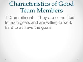 Characteristics of Good Team Members | PPTX
