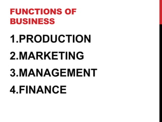 Functions of Business | PPTX