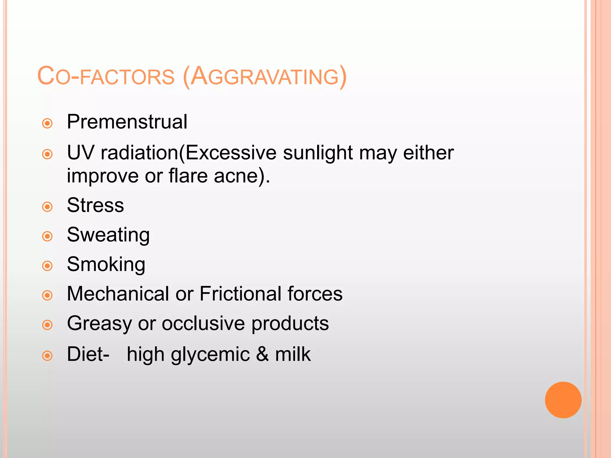 4. Acne vulgaris | PPTX