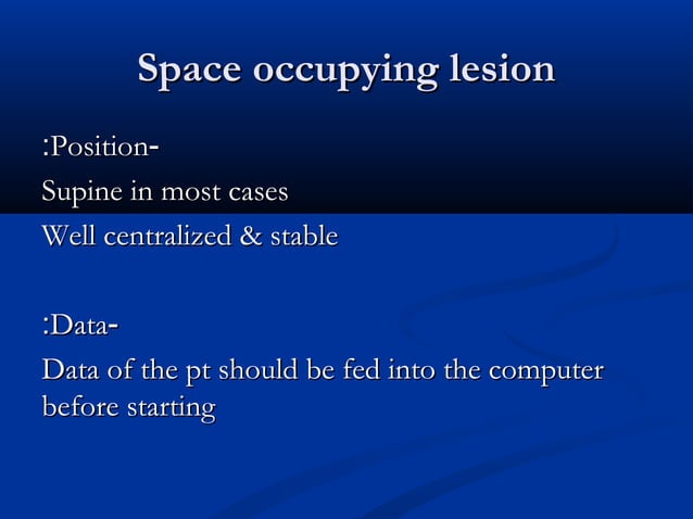 Radiological Techniques of brain Space occupying lesion | PPT