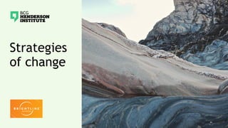 Martin Reeves - Strategies of change | PDF