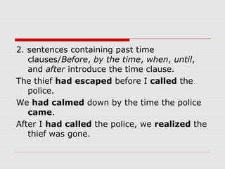 The Past Perfect & The Past Perfect Continuous Tense | PPT