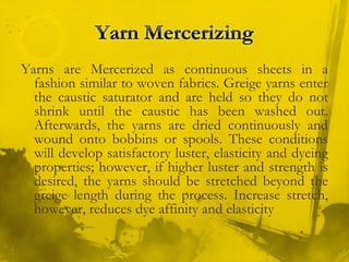 Mercerization | PPTX