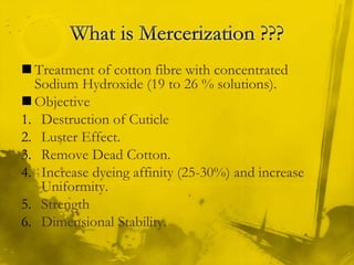 Mercerization | PPTX