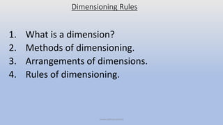Dimensioning Rules in Engineering Drawing | PPTX