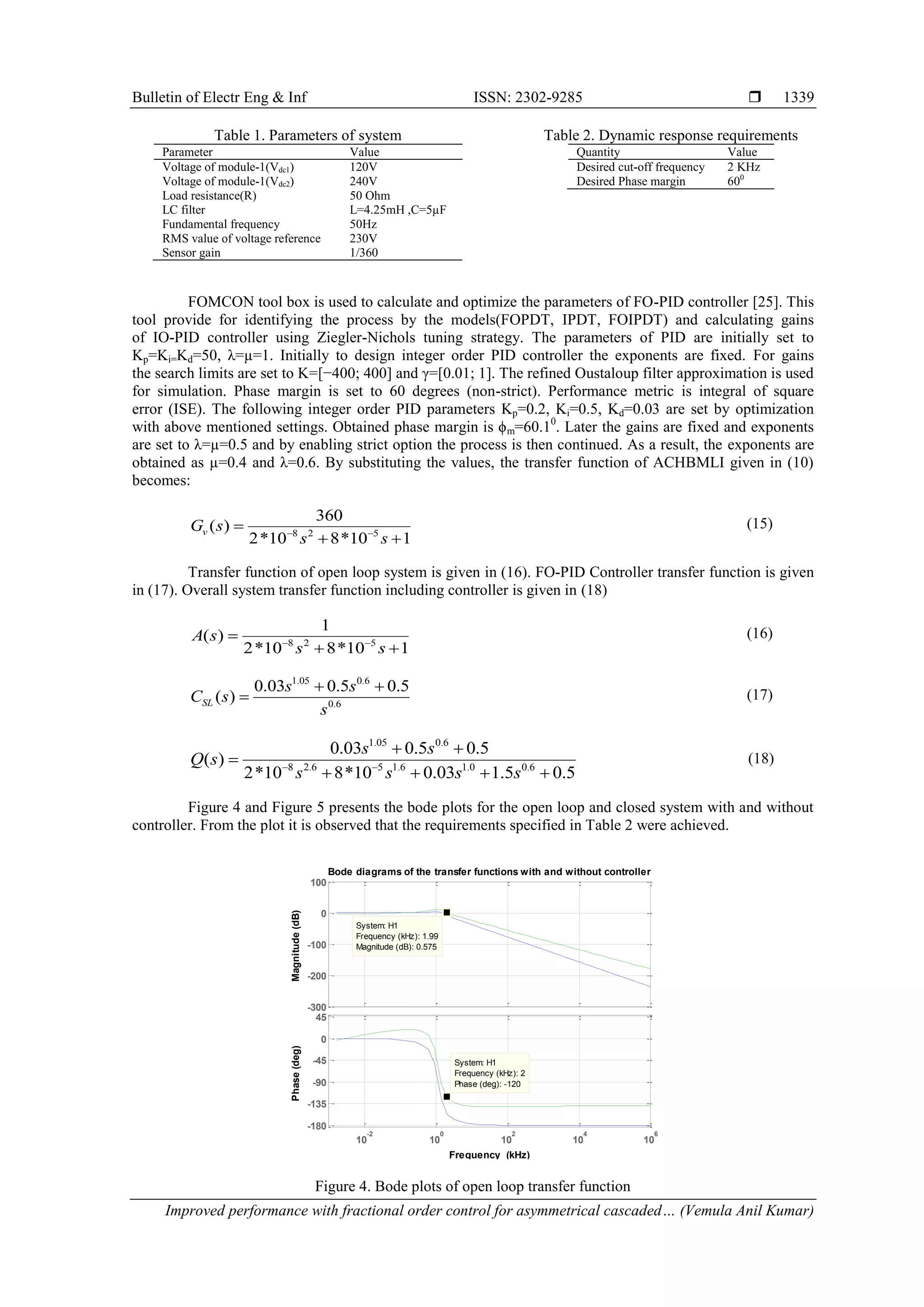 Improved performance with fractional order control for asymmetrical cascaded H-bridge multilevel ...