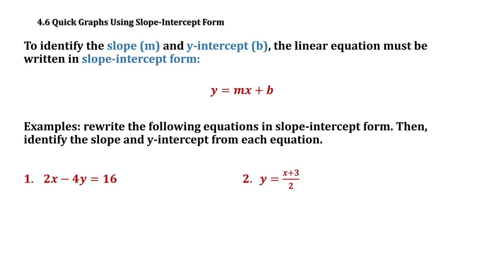 4.6 quick graphs using slope intercept form | PPT
