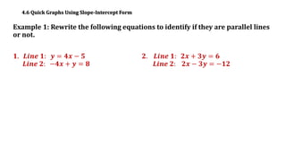4.6 quick graphs using slope intercept form | PPT