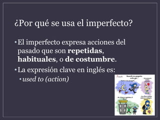 III- Cuando era niño- Gramática- El imperfecto- Apuntes | PPTX