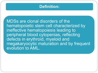 Myelodysplastic Syndrome | PPTX