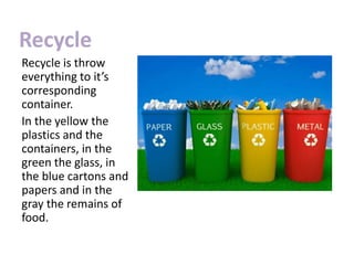 The three Rs by Ainhoa and Paula 6ºB | PPSX